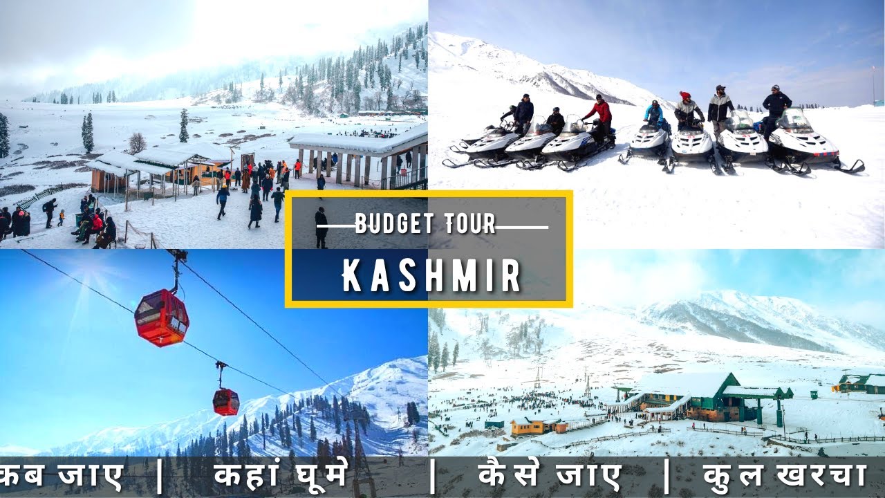 Kashmir Low Budget Tour Plan 2023 | Kashmir Tour Guide | How To Plan ...