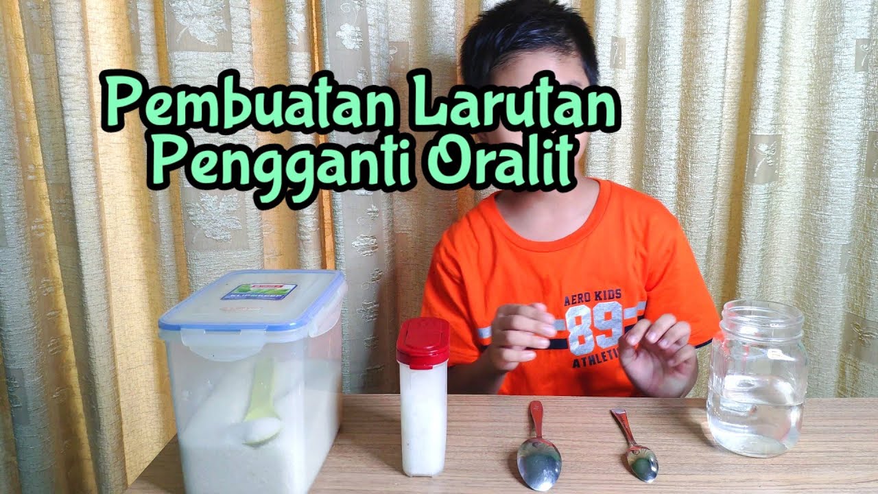 Cara Mudah Membuat Oralit (Anak" Juga Bisa) by Qais Prasiefa - YouTube