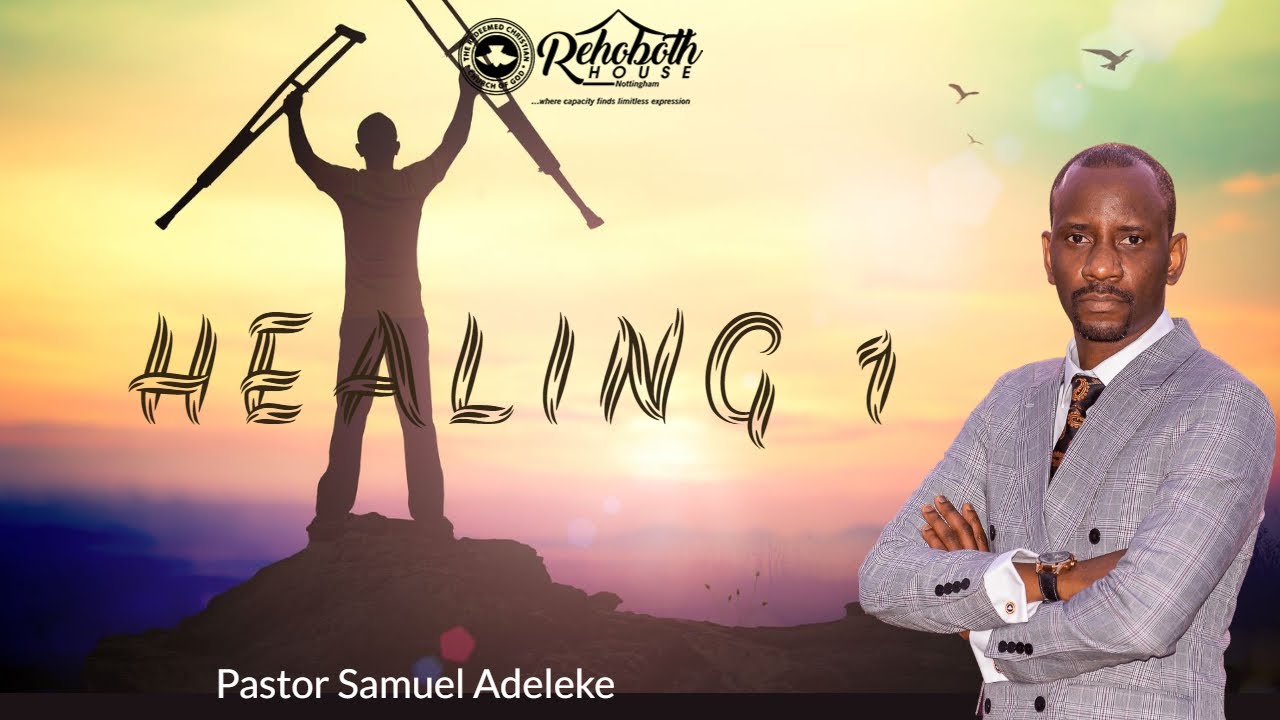 Healing part 1 || Pastor Samuel Adeleke || 5 February 2023 - YouTube