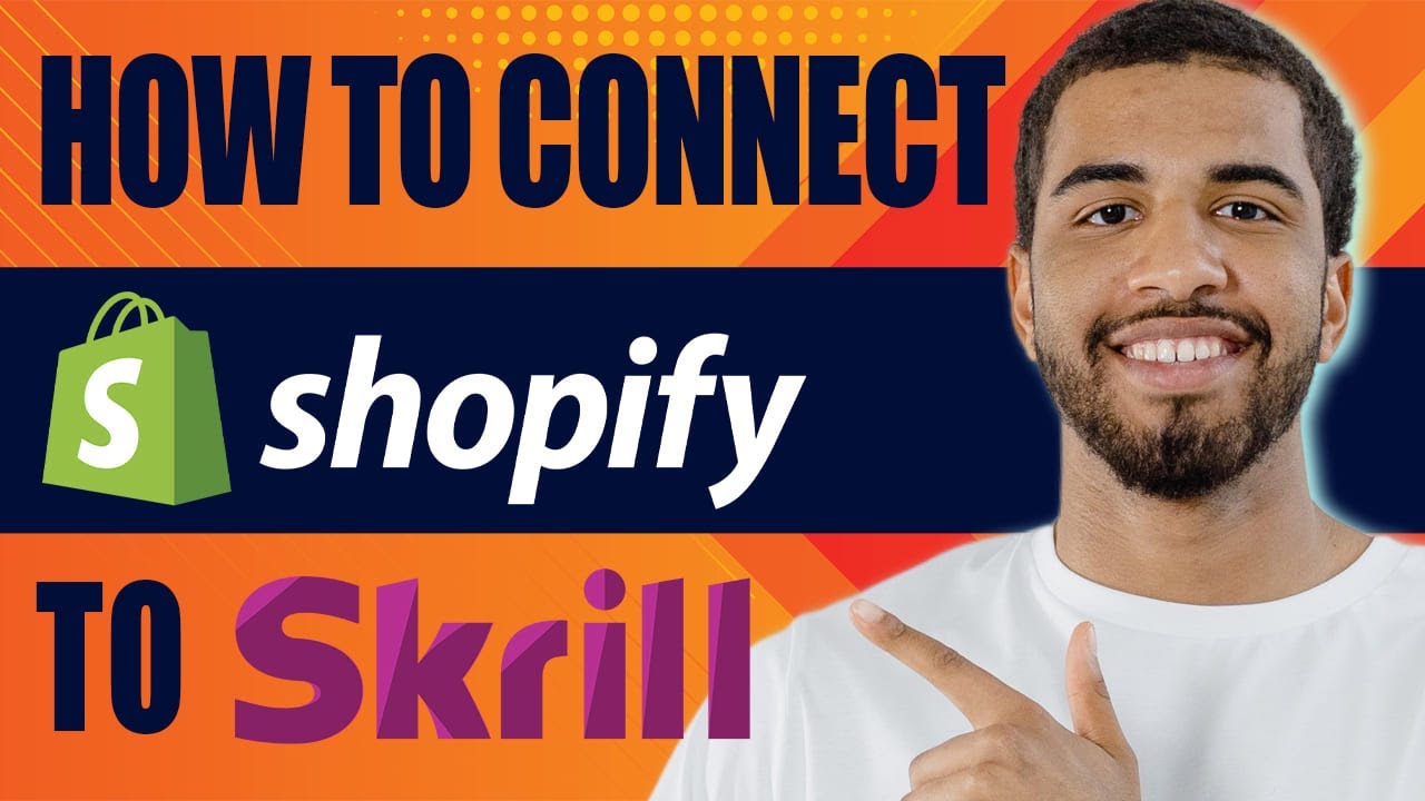 How to Add Skrill as Payment Method to Shopify Store (2025) - YouTube