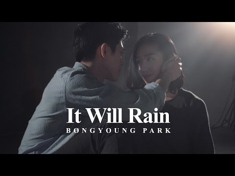 It Will Rain - Bruno Mars / Bongyoung Park Choreography