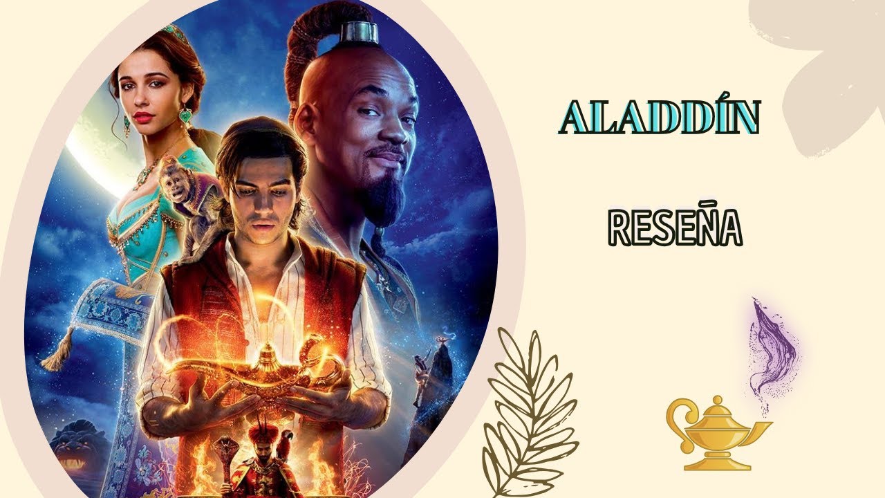Aladdin (2019) entre la nostalgia y la nueva magia ¿Supera al clásico ...