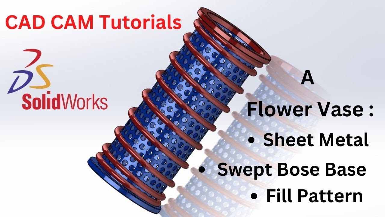 SolidWorks: Flower Vase Design | Flower Vase | CAD CAM Tutorials With ...