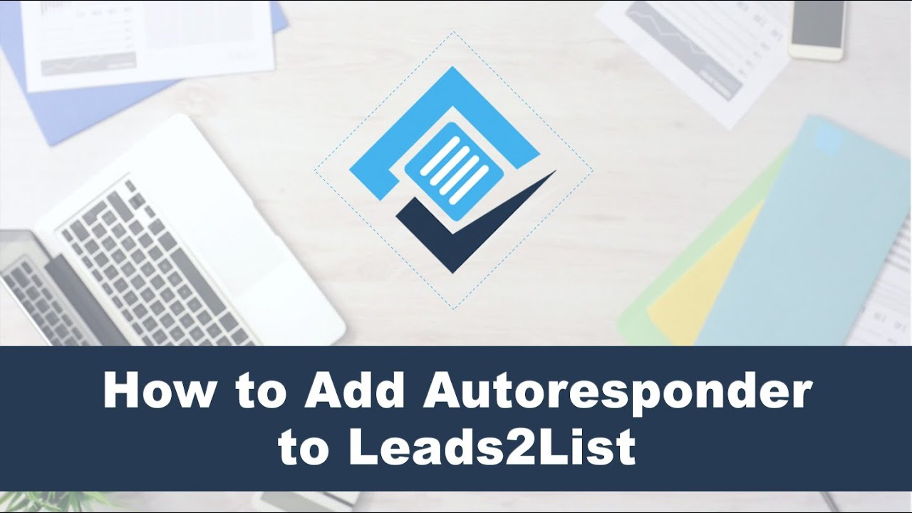 How to Add Autoresponder to Leads2List - YouTube