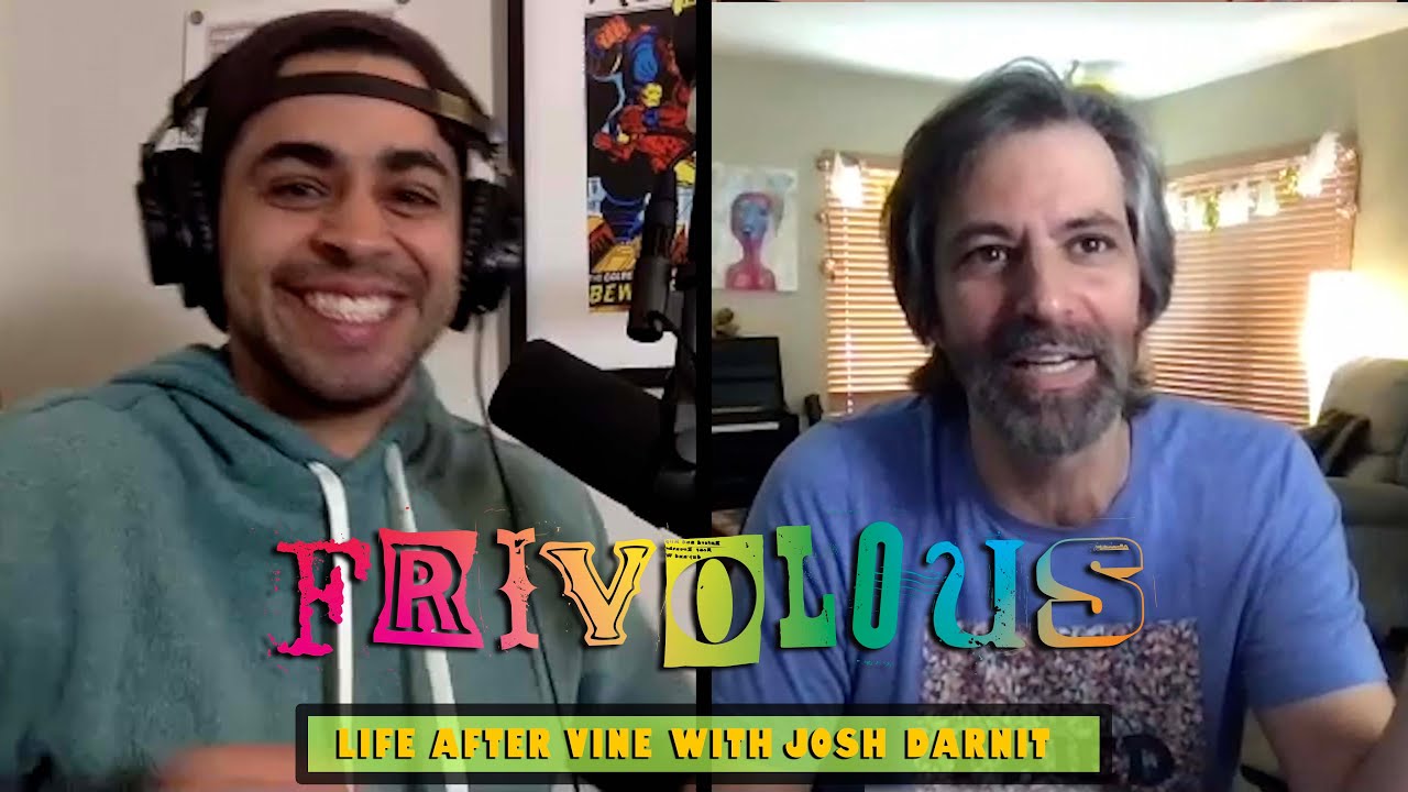 Life After Vine with Josh Darnit | David Lopez Frivolous Podcast - YouTube