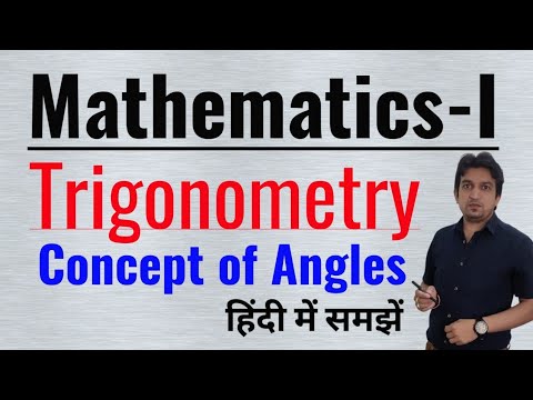 concept of angles, concept of angle in trigonometry, concept of angle ...
