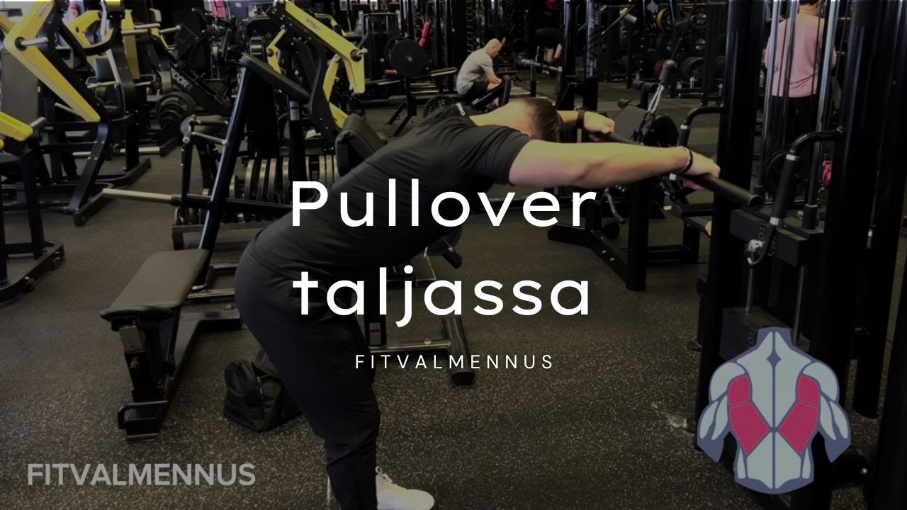 Pullover taljassa - liiketekniikka ja kohdelihakset - YouTube