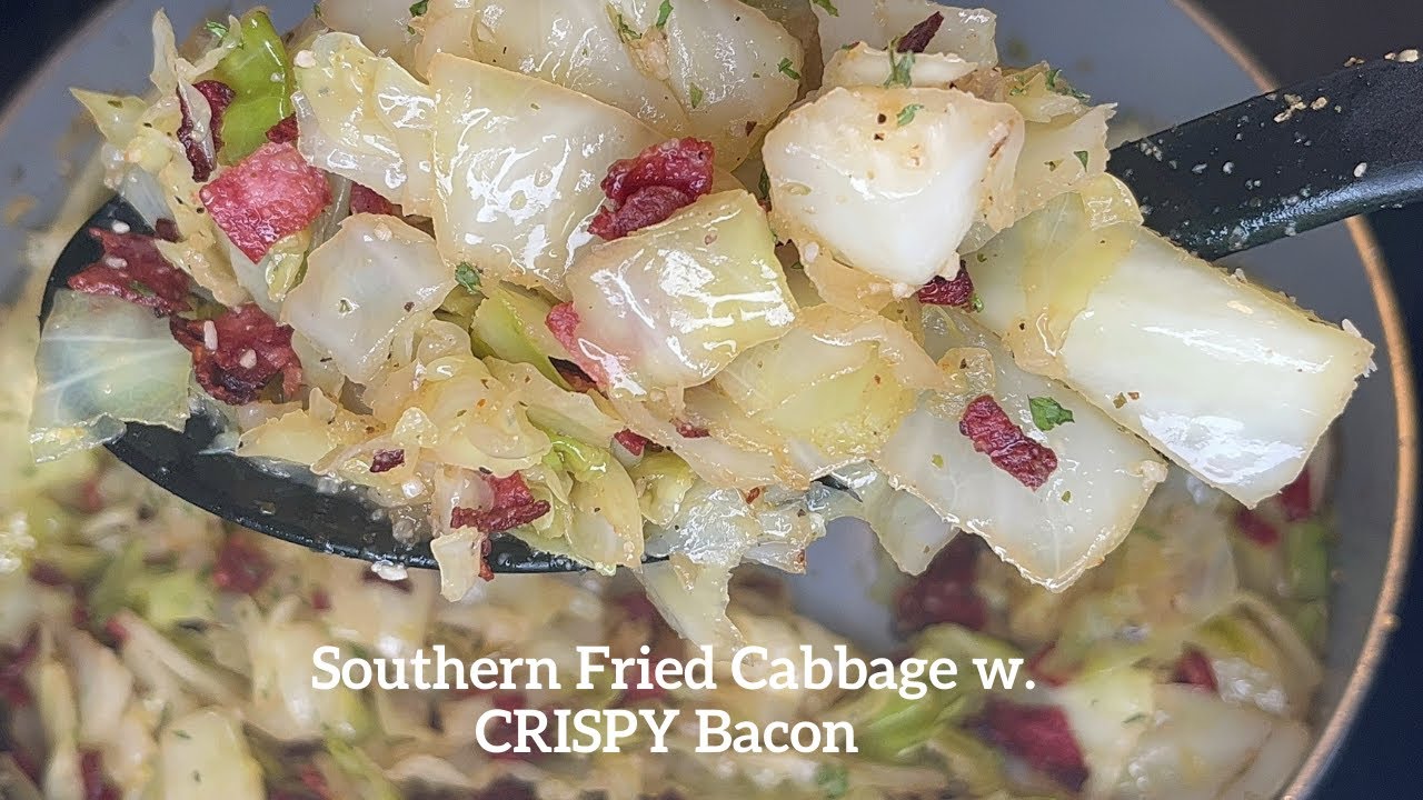 Cabbage with CRISPY Bacon | Southern Style Cabbage | How to make Fried ...