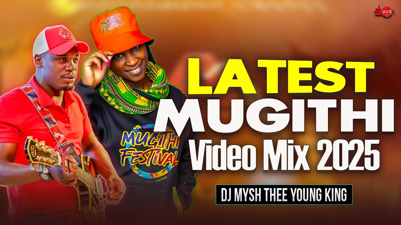 MUGITHI MIX 2025 |🔥LATEST KIKUYU MUGITHI MIX 2025 |TI JABA,NAI NAI ...