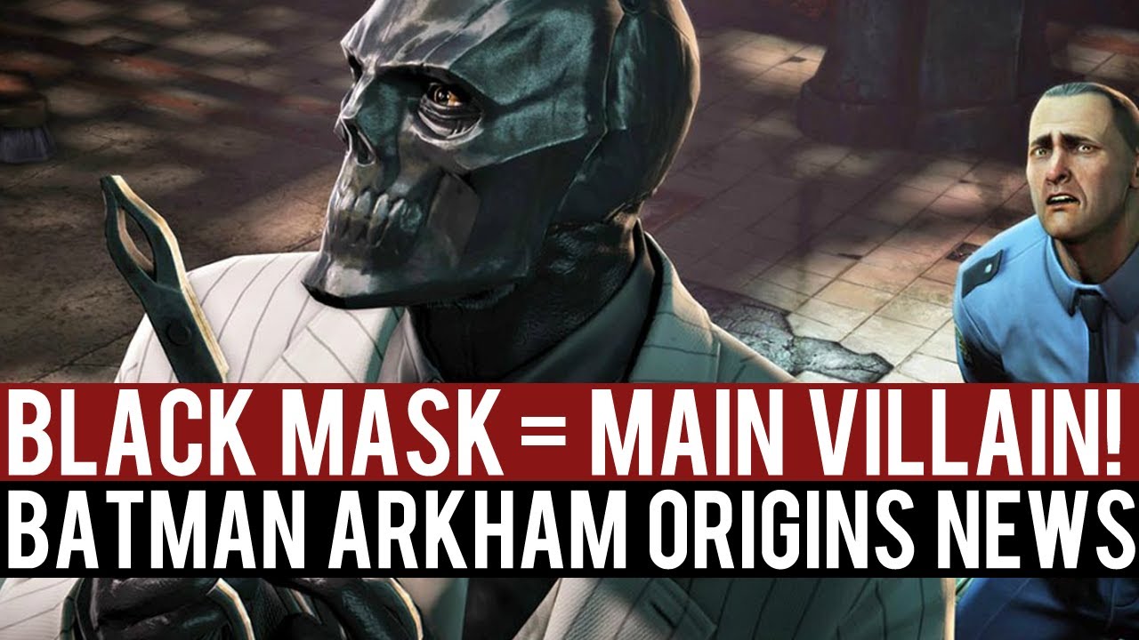 Batman Arkham Origins: Black Mask Main Villain! Gameplay Details and ...