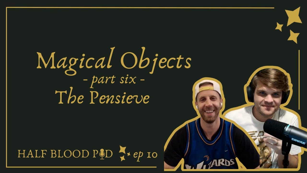 Magical Object Series Part 6: The Pensieve - YouTube