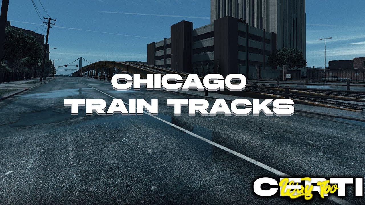 Chicago Train Tracks | FiveM | [Tebex] - YouTube