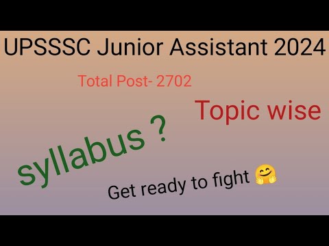 UPSSSC Junior Assistant syllabus 2024 / UPSSSC Junior Assistant topic wise syllabus # trending ...