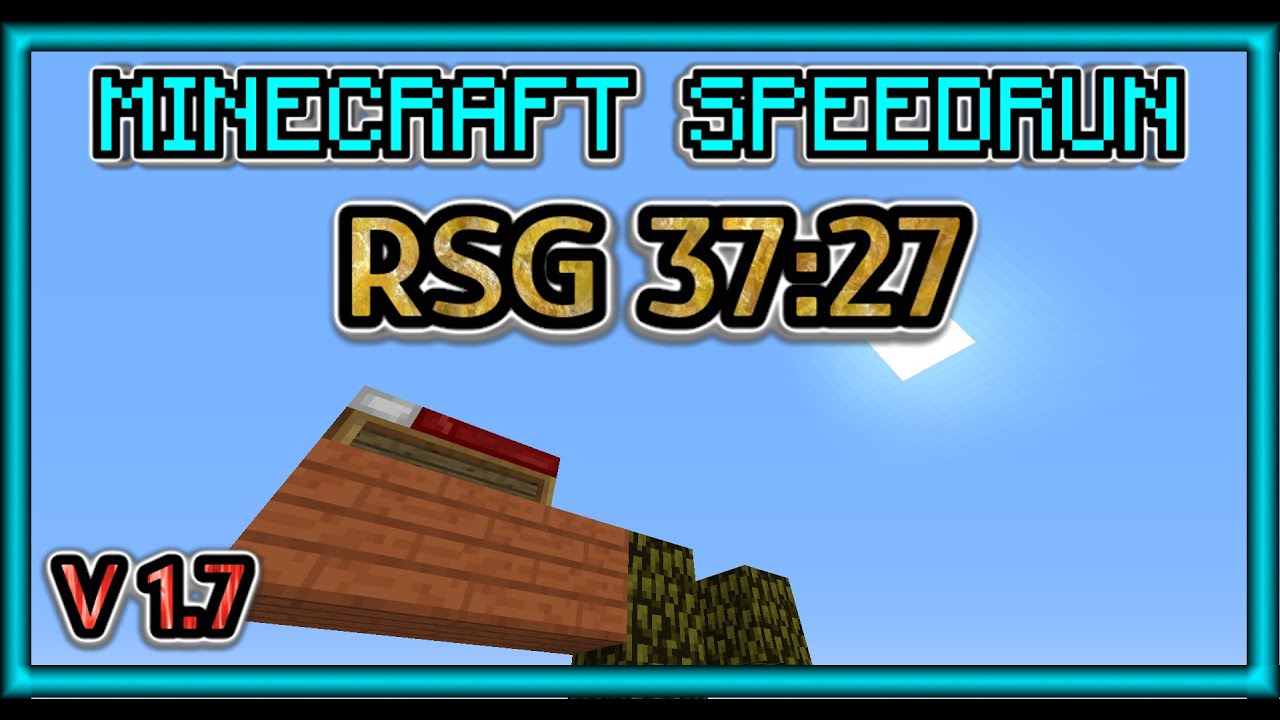 Minecraft Speedrun / 1.7 RSG / PB of 37:27 - YouTube