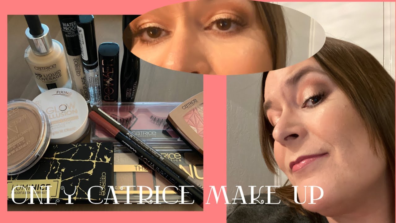 Full face of catrice incl neutral eye tutorial and HD foundation ...