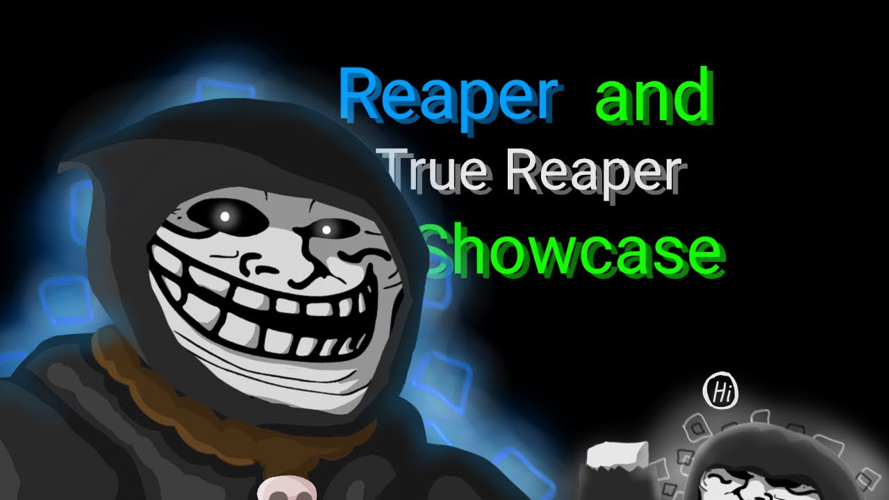 Both reaper showcase (trollge multiverse) - YouTube