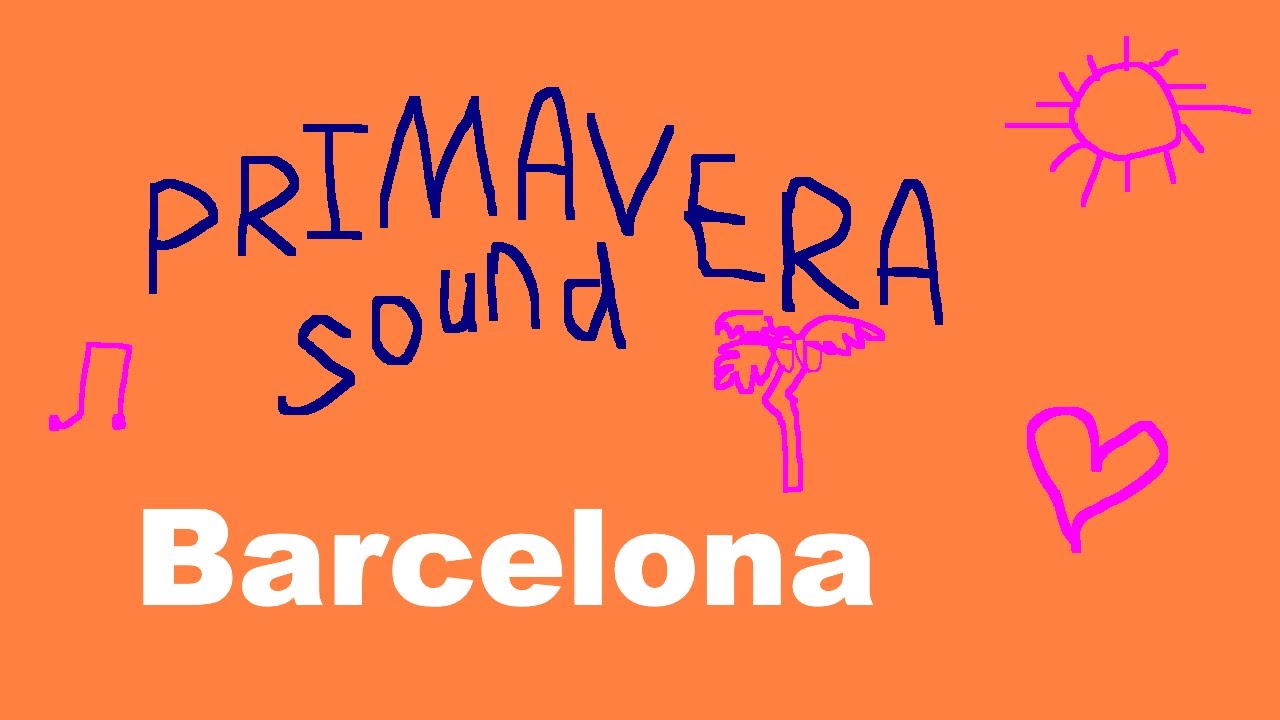 Primavera Barcelona – Jun 2022 - YouTube