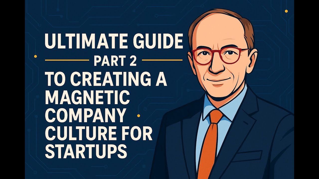 How to Build a Magnetic Company Culture That Drives Startup Growth (2/2 ...