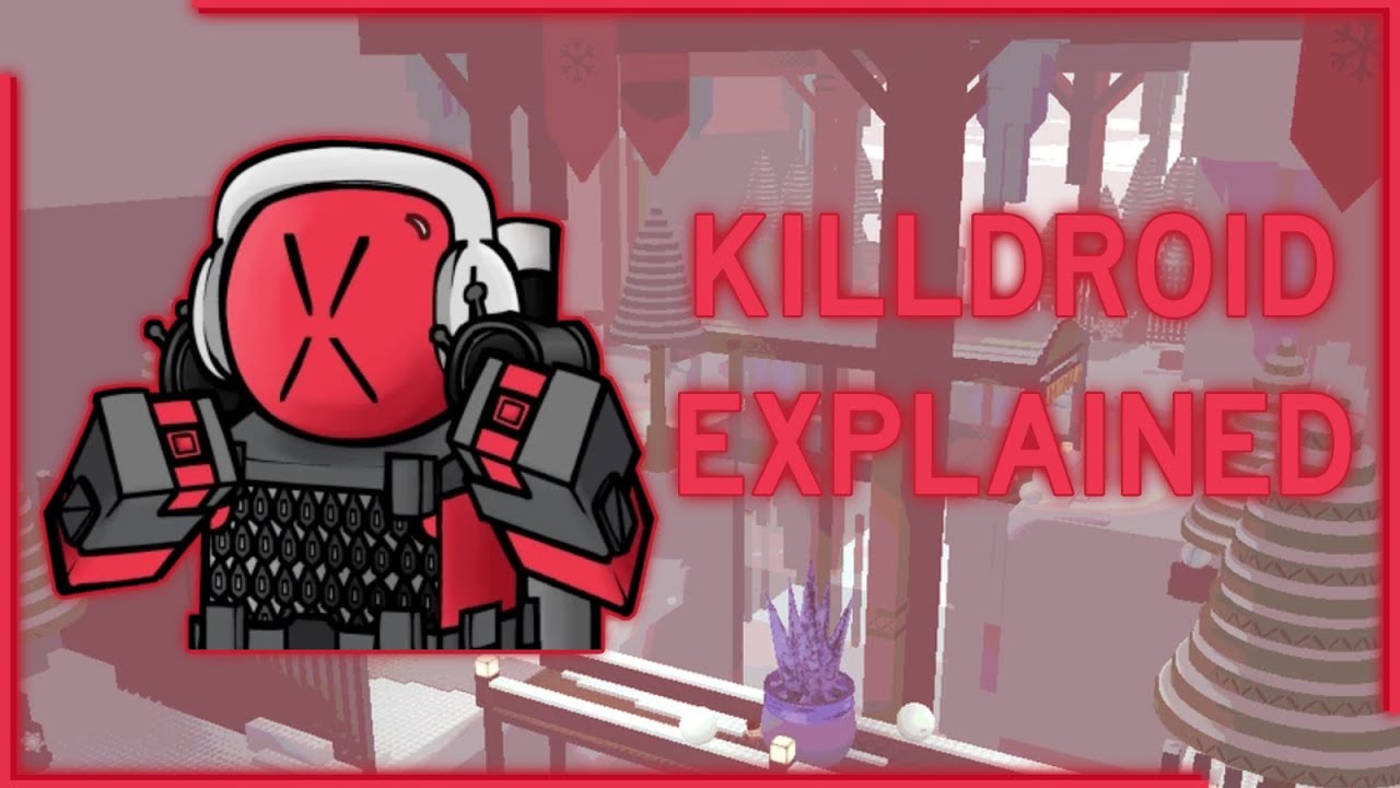 Killdroid Explained: Die of Death's Hardest Killer - YouTube