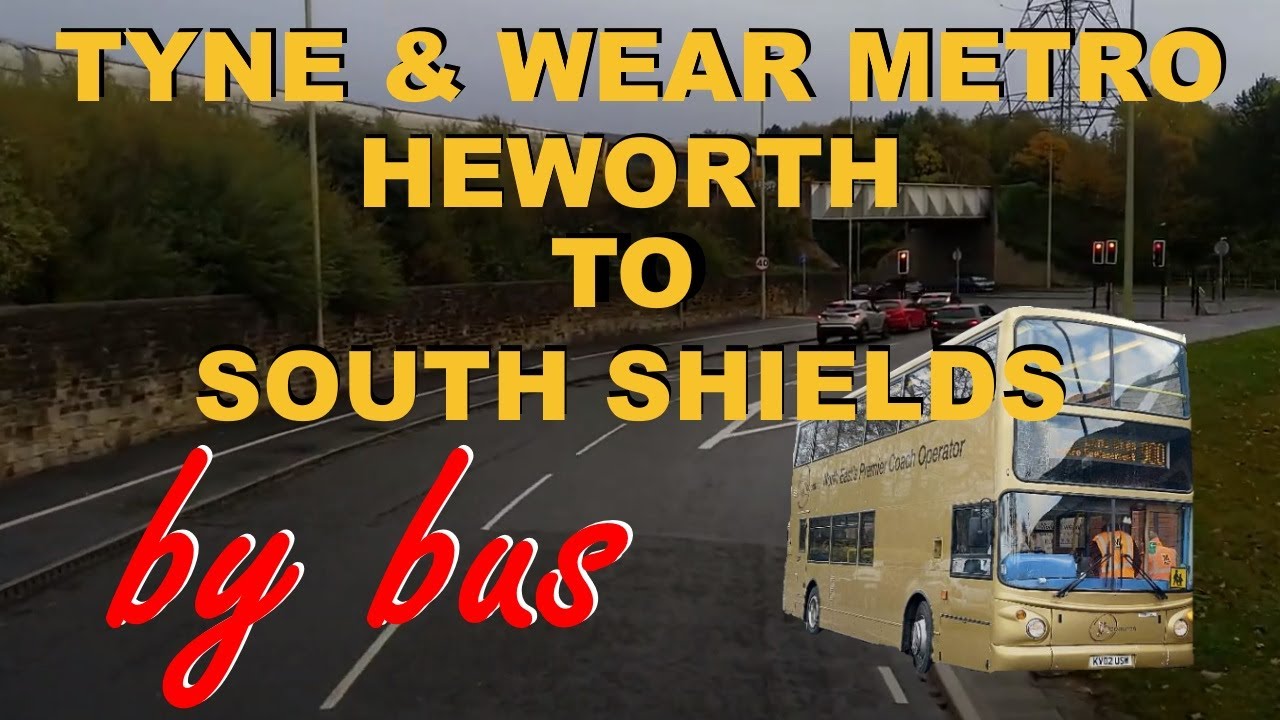 Tyne & Wear Metro : Replacement Bus : Heworth to South Shields - YouTube