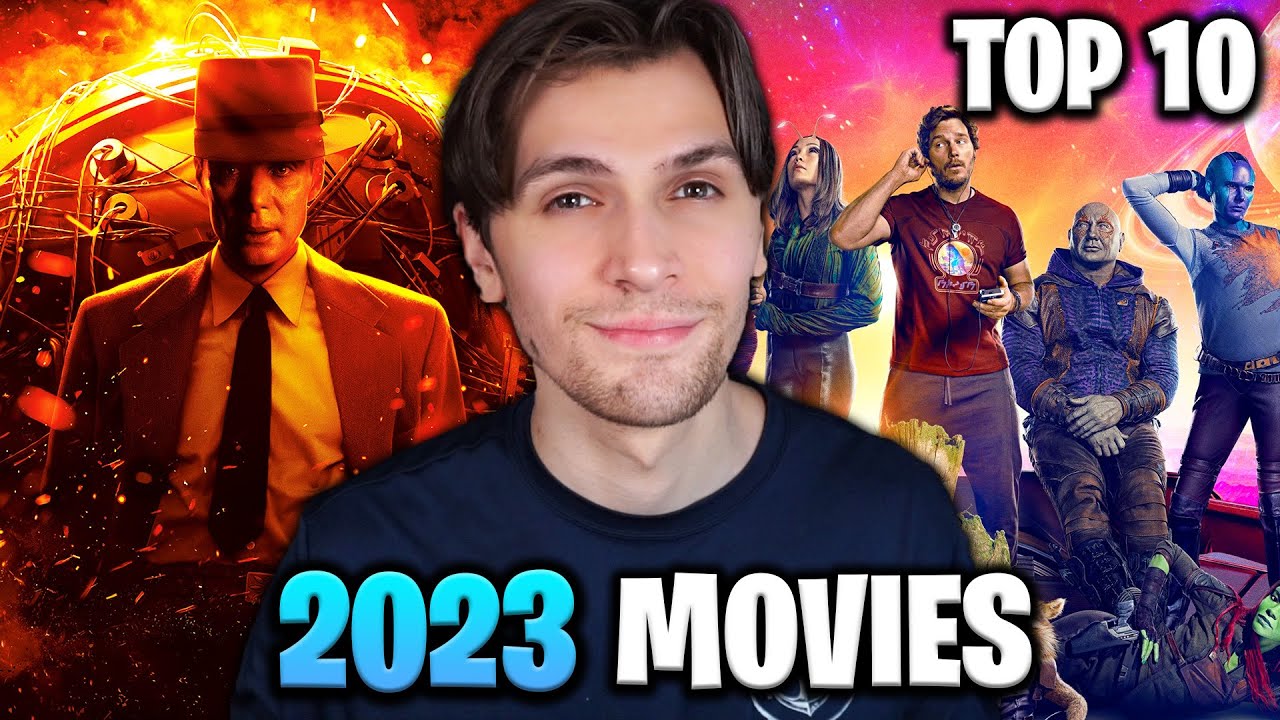 Top 10 Best Movies of 2023 Ranked! - YouTube
