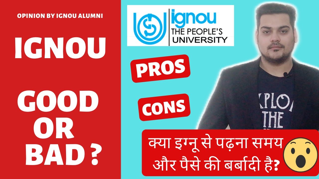 IGNOU Is Good Or Bad Opinion By IGNOU Alumnus 2020 YouTube ignou-is-good-or-bad-opinion-by-ignou-alumnus-2020-youtube