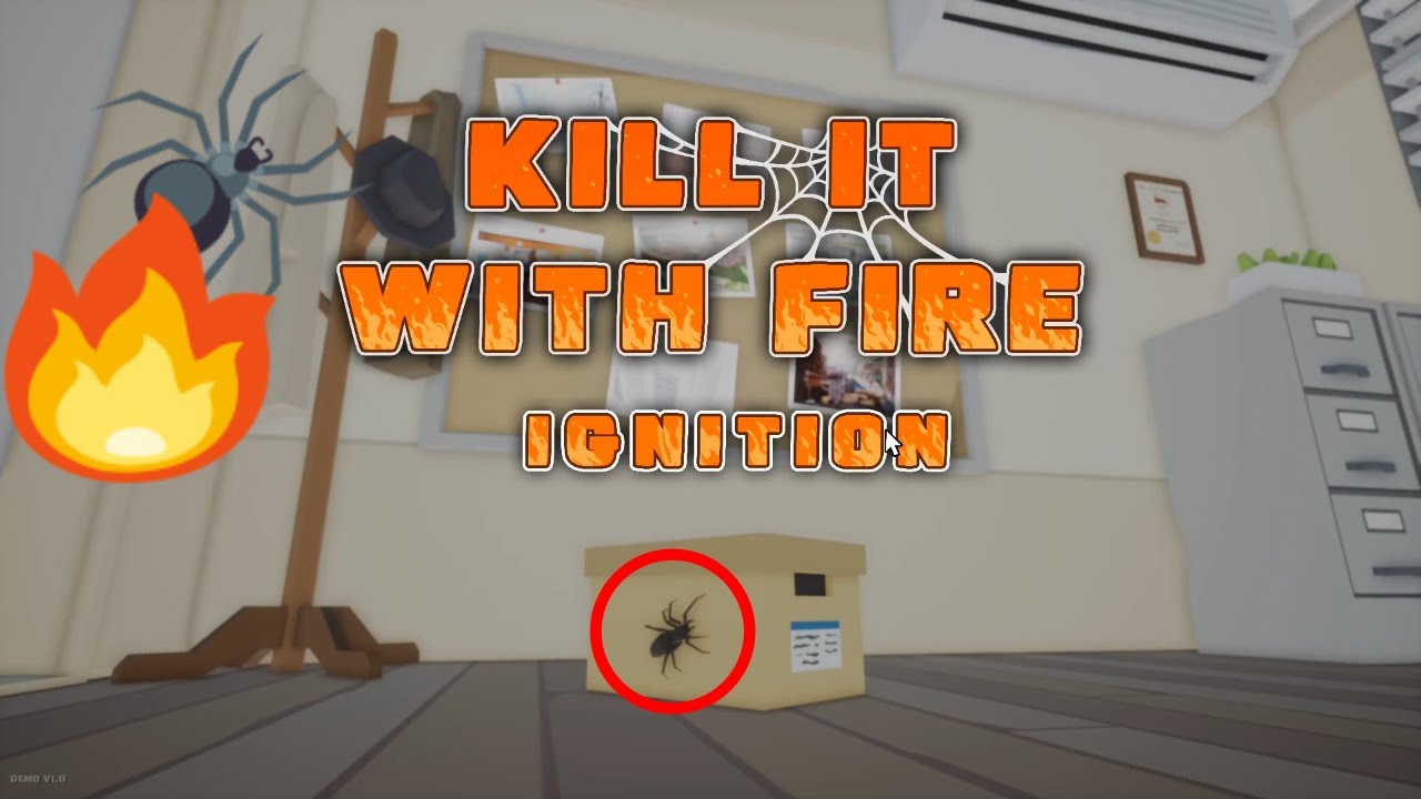 Found a Spider? Kill It With Fire! | Pre-Release Demo | Hilarious ...