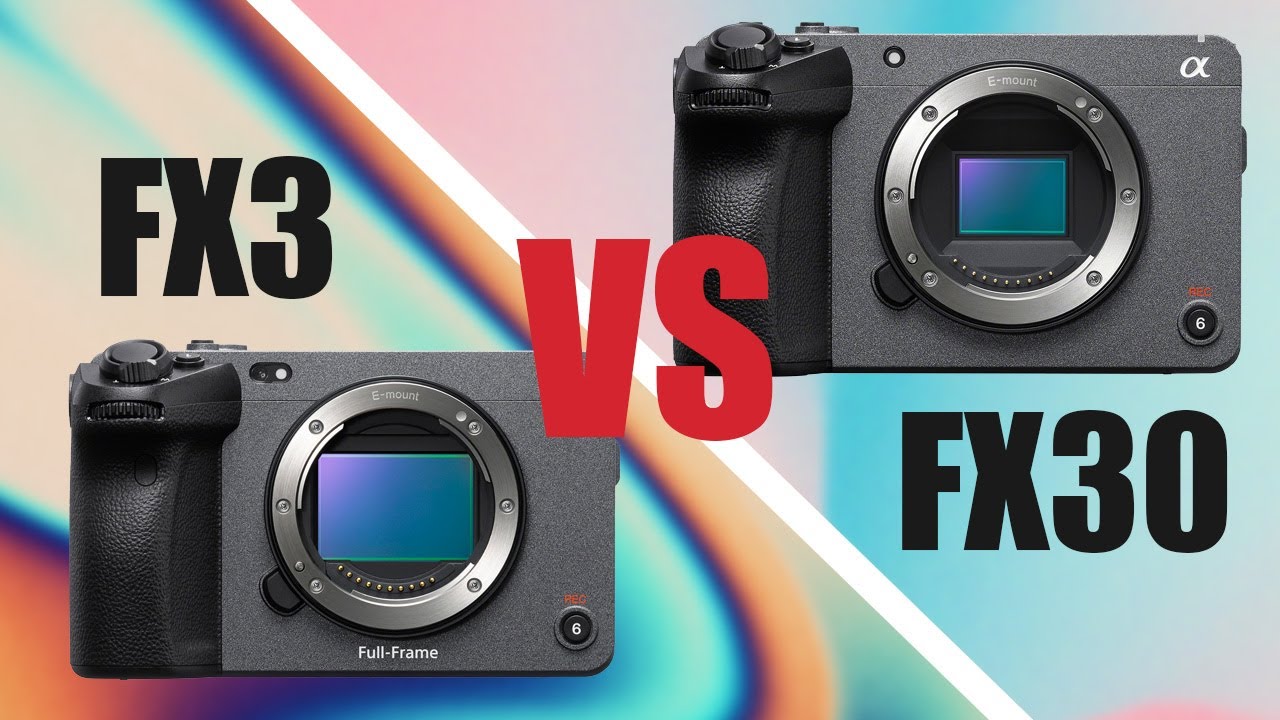 Sony FX3 vs FX30: Pro Features & Setup Tips. Professional and Cinema ...