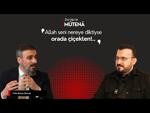 Fatih Buhara BENZEK Mûtenâ