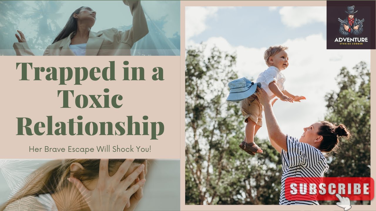Her Brave Escape Will Shock You! | Trapped in a Toxic Relationship ...