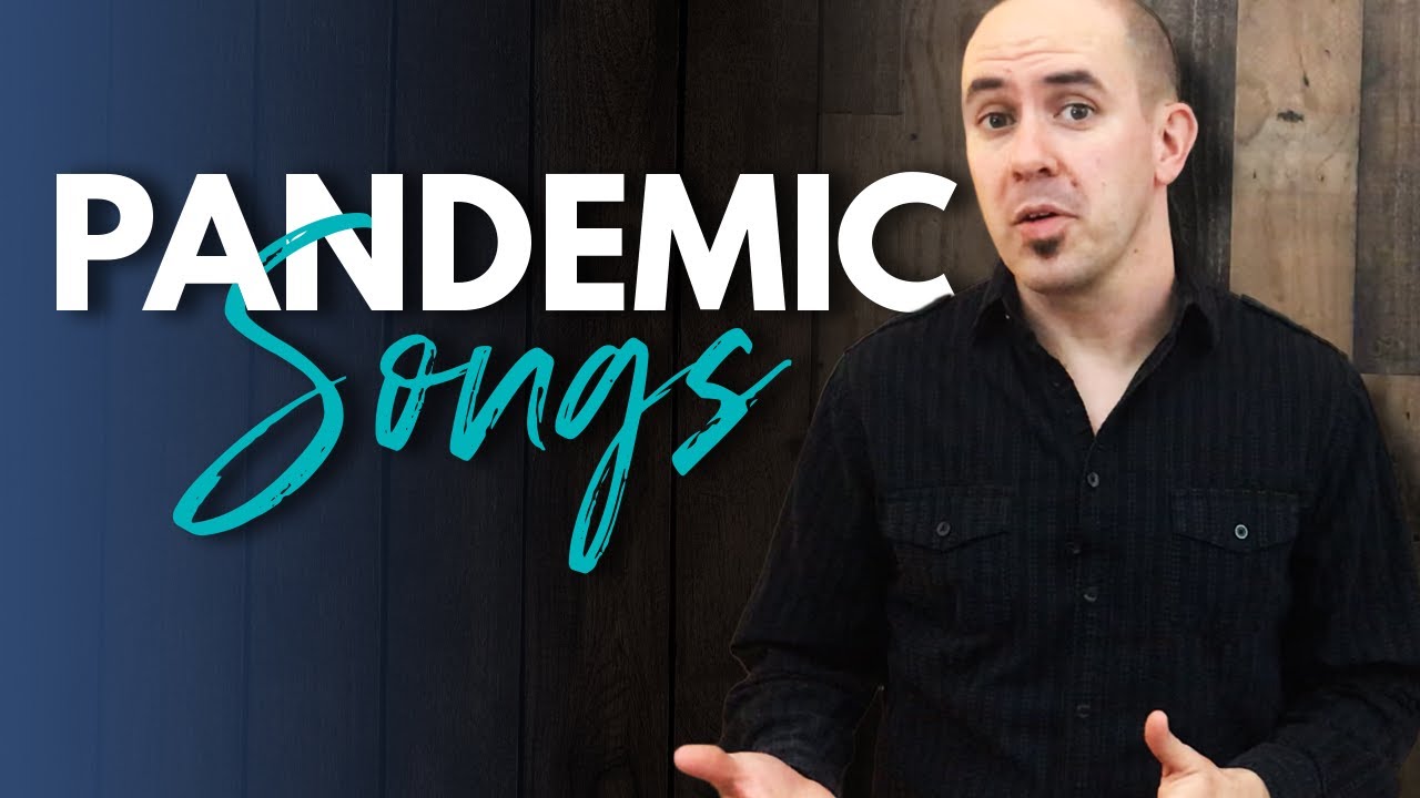 Pandemic Songs - YouTube