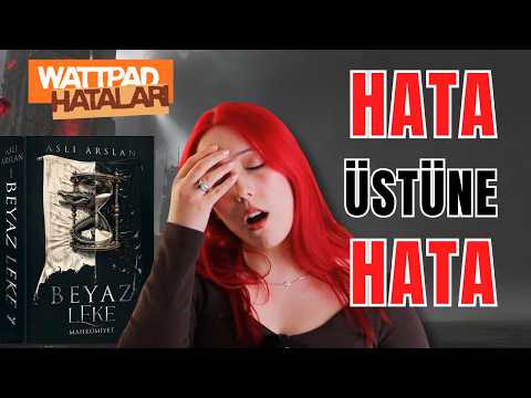 Bu Nasıl Distopya? | Wattpad Hataları #7: Beyaz Leke