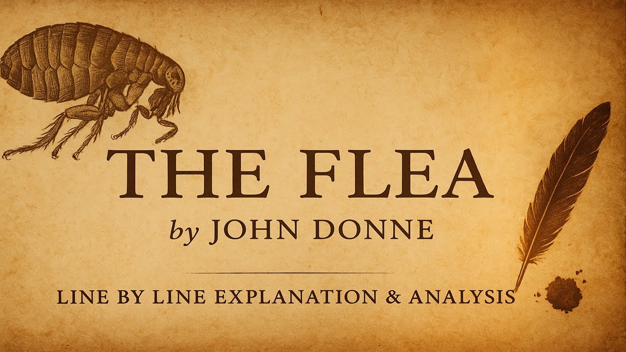 The Flea by John Donne | Line by Line Explanation & Analysis ...