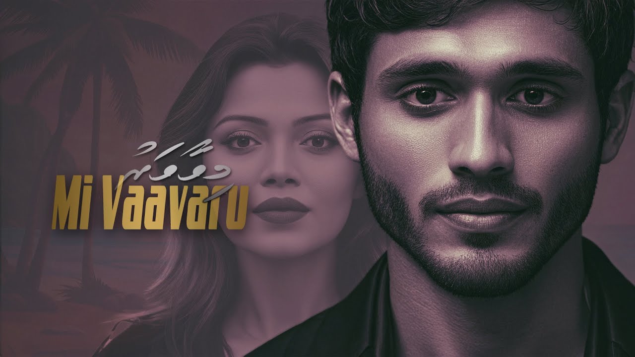 Mi Vaavaru -Dhivehi lyrics with English Translations - YouTube