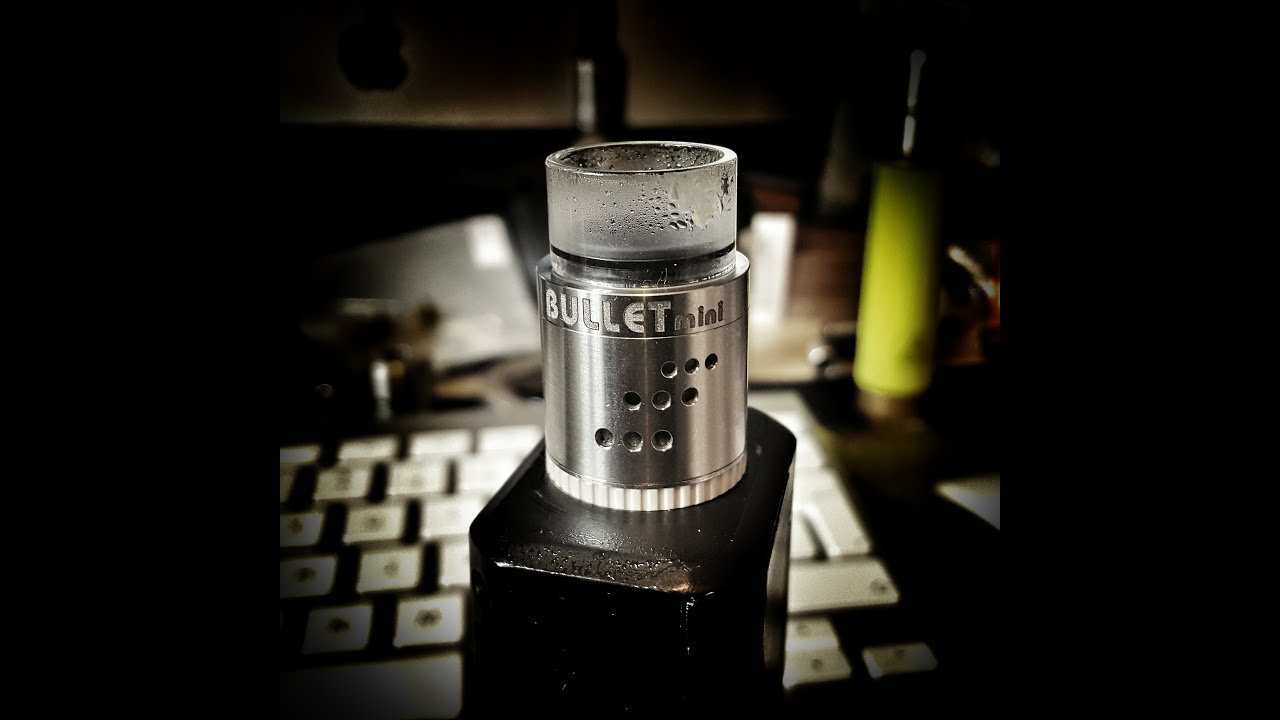 Bullet mini RDA first look review - YouTube