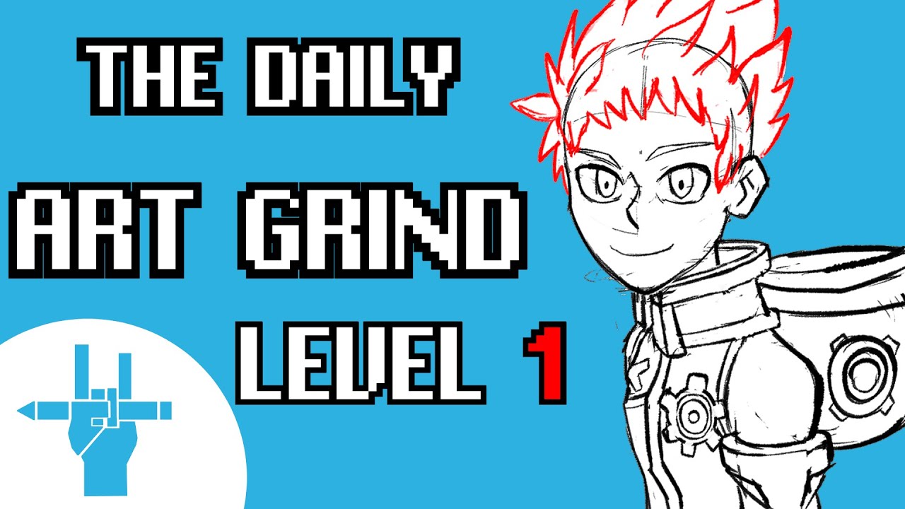 The Daily Art Grind - Level 1 - YouTube