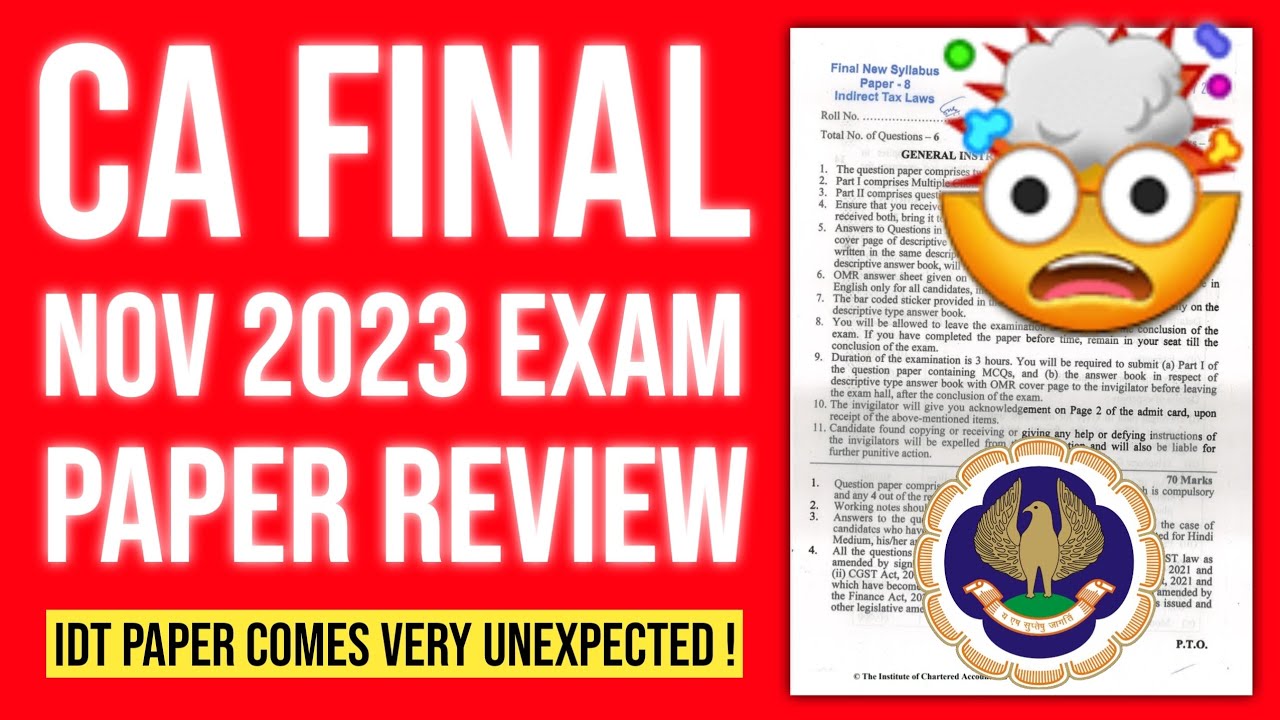 CA Final Indirect Tax Paper Review Nov 2023 | IDT Papers Comes Very ...