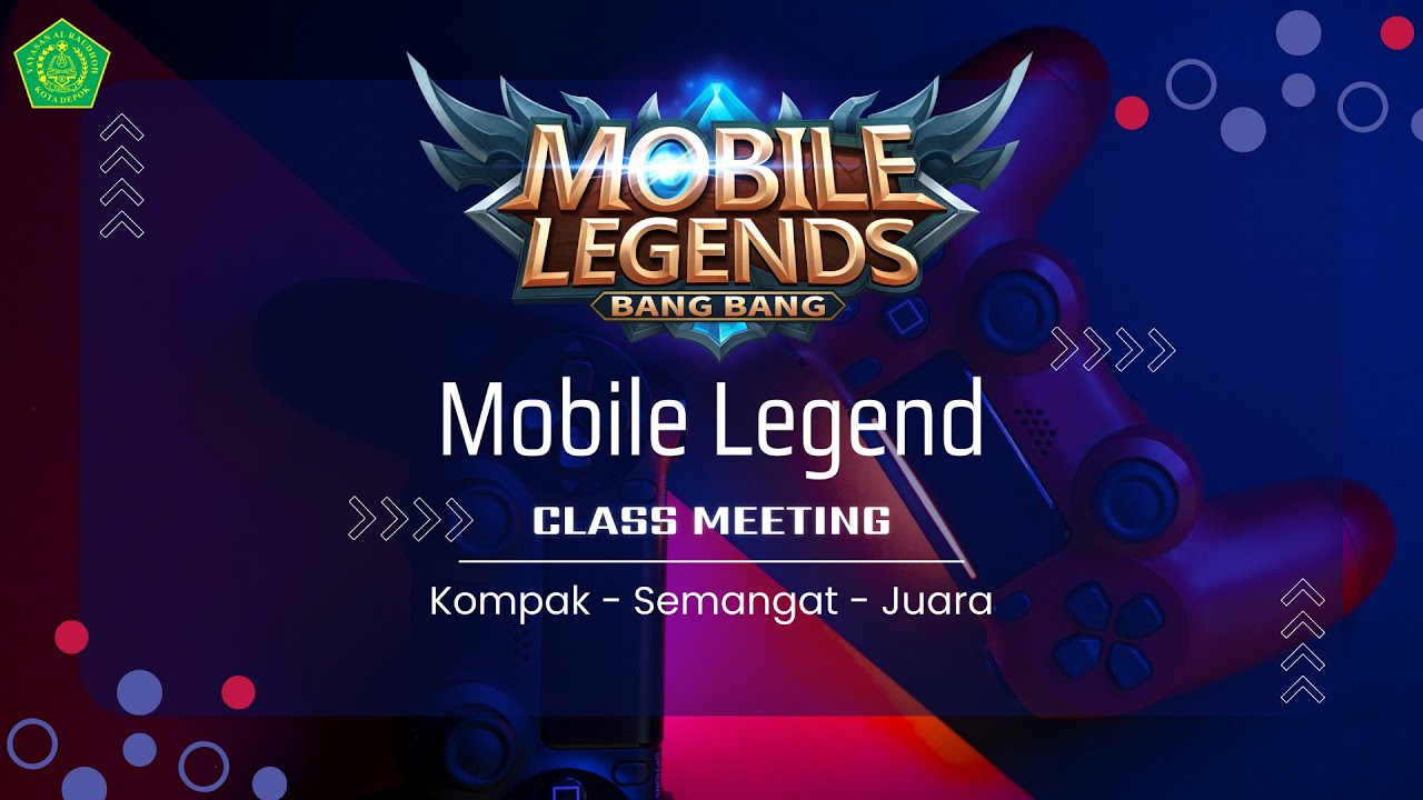Class Meeting Mobile Legend SMP YAPPA DEPOK - YouTube