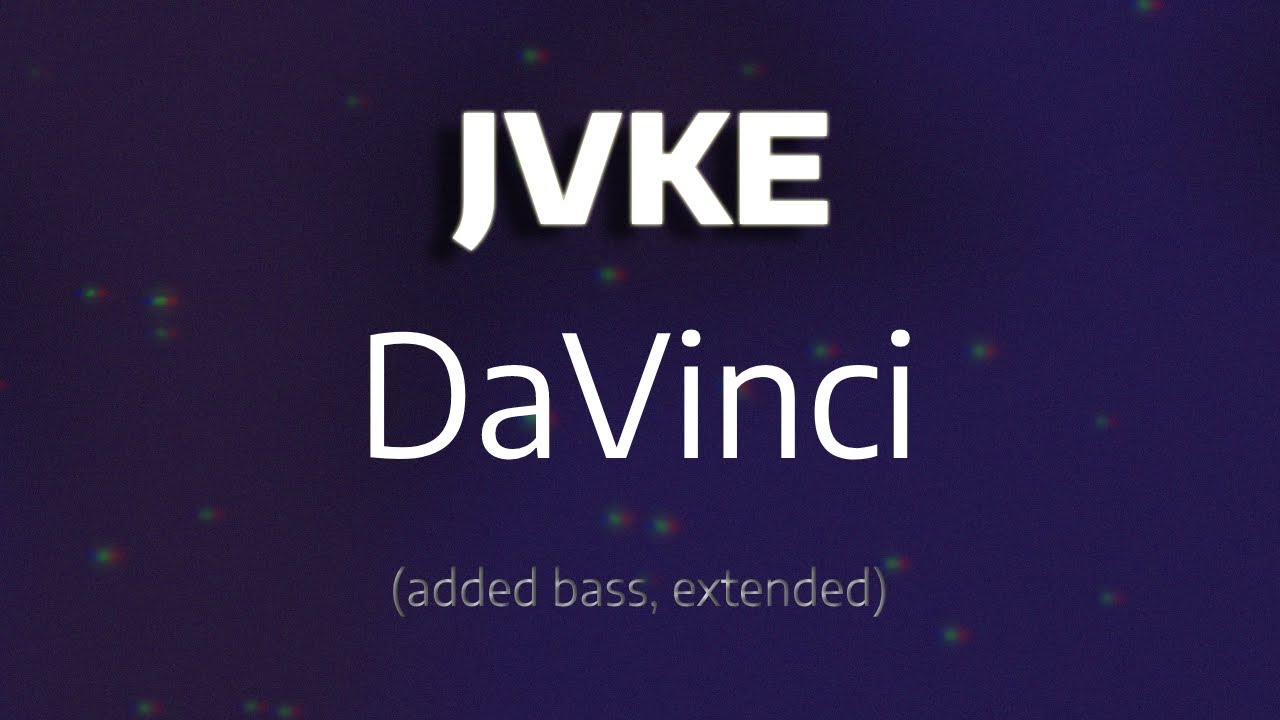 JVKE - Da Vinci (Extended) - YouTube Music