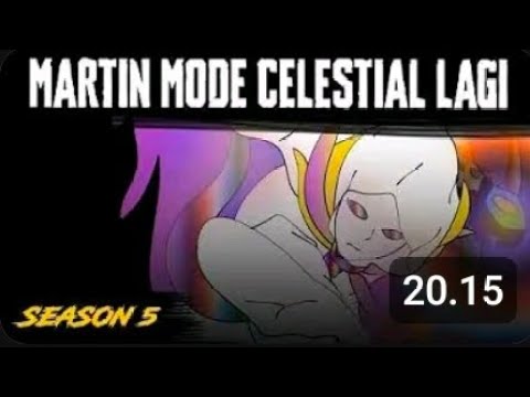 MARTIN MODE CELESTIAL LAGI - SPOILER MEMBERSHIP VERNALTA