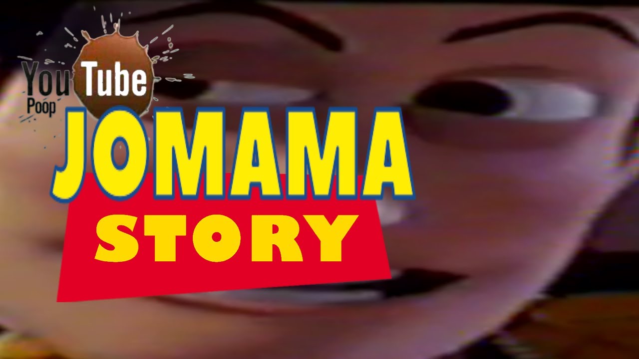 YTP: Jomama Story - YouTube
