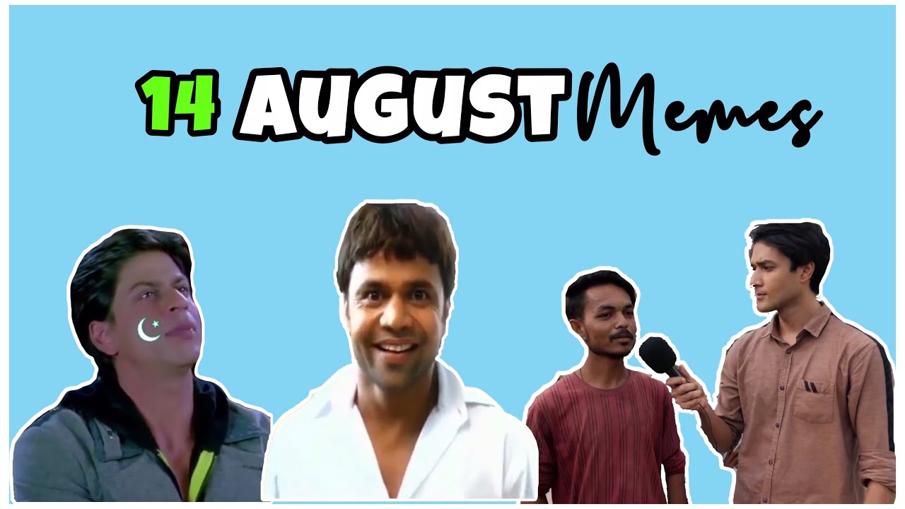 Memes You Should Watch Before 14 august | MemeiYat - YouTube