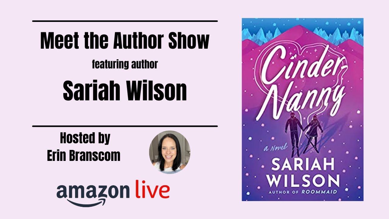 Meet the Author Show: Sariah Wilson - YouTube