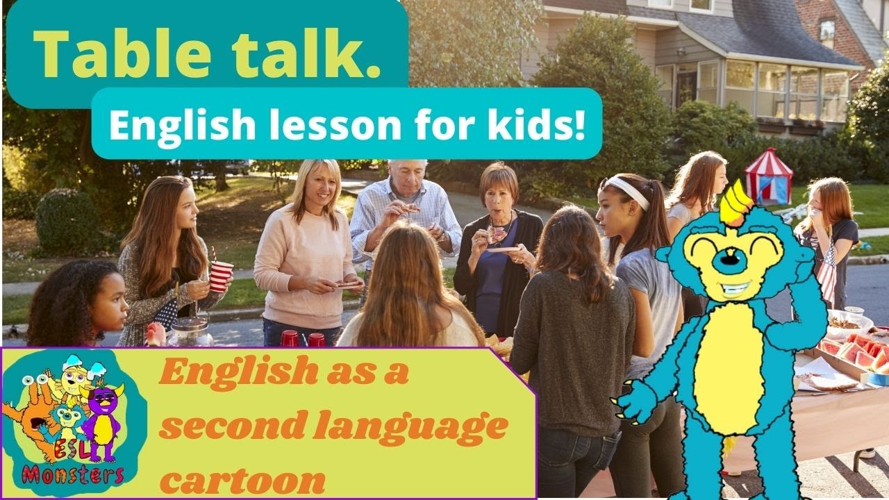 ESL Monsters: Table Talk - Exploring English Conversations at the Table ...