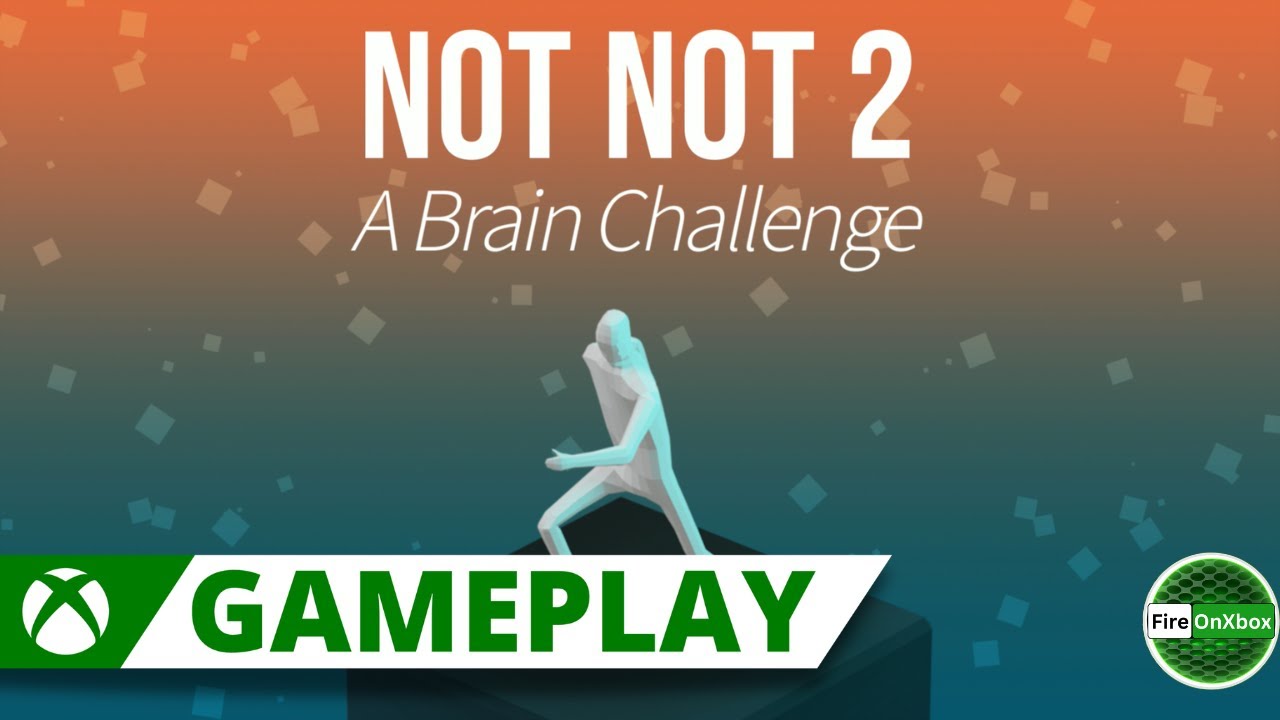 The Most Frustrating Game Ever? Not Not 2: A Brain Challenge – First ...
