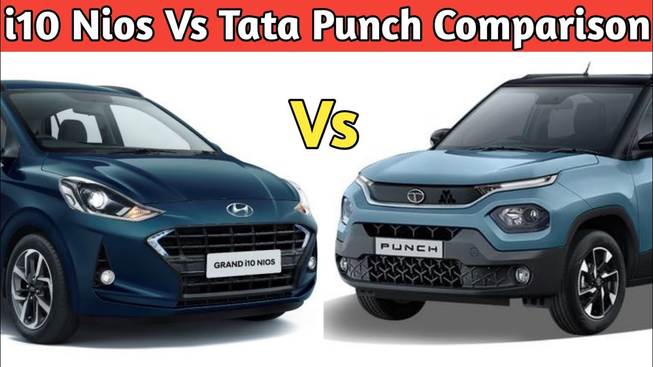 Hyundai i10 nios vs Tata Punch detailed comparison || Punch vs i10 nios ...