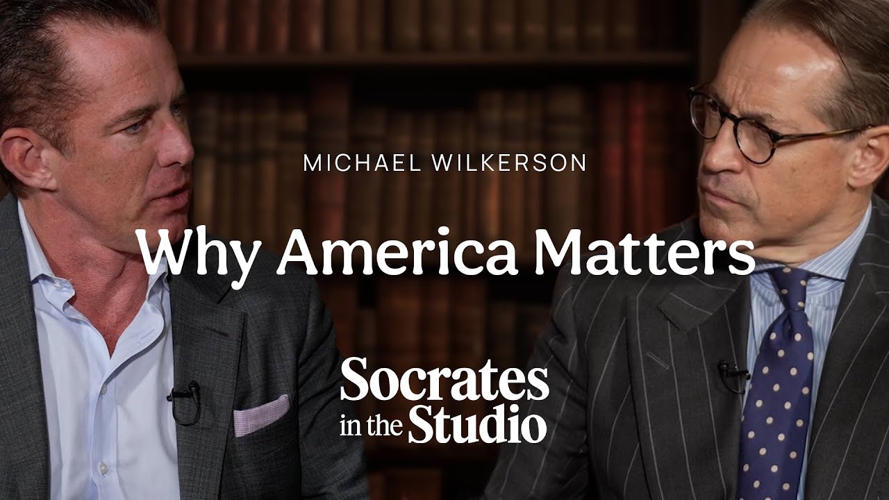 Why America Matters: Socrates in the Studio with Author Michael ...