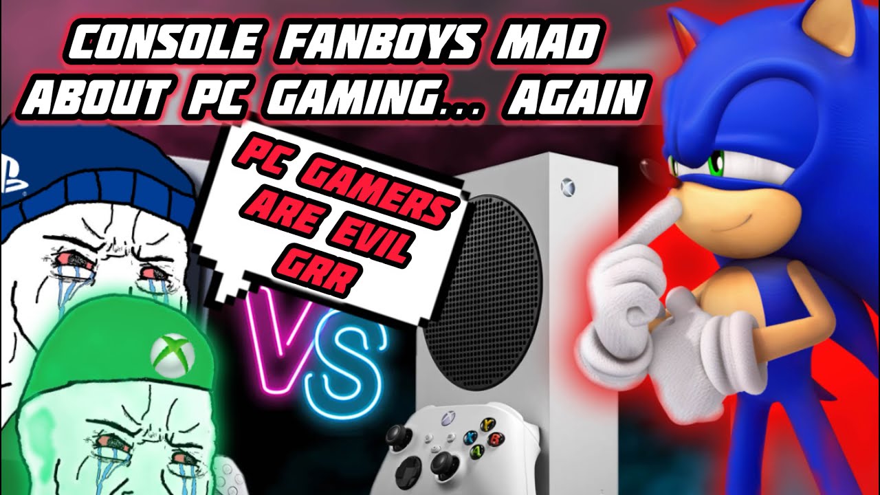 Console Fanboys Are FURIOUS At The Idea Of Switching To PC Gaming In ...