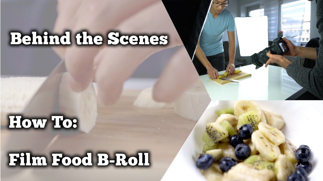 Create epic Food B-Roll - Behind the Scenes - YouTube