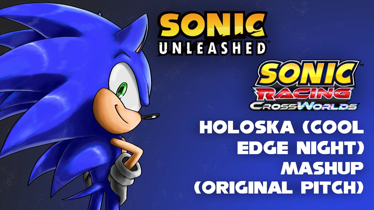 Holoska (Cool Edge Night) Mashup (Original Pitch) - YouTube